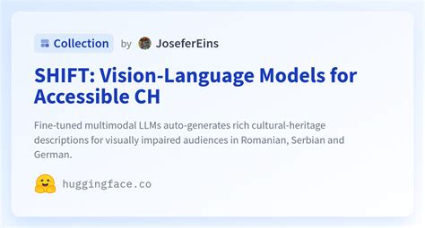 Shift Vision Language Models For Accessible Ch A Josefereins Collection