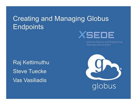 globus endpoint setup and configuration xsede14 tutorial ppt