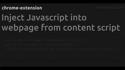 Inject Javascript Into Webpage From Content Script Chrome Extension YouTube