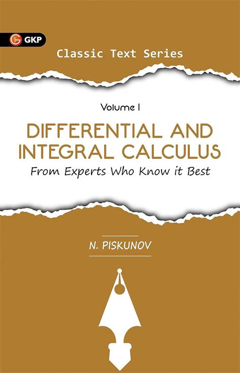 Buy Diffrential And Integral Calculus Volume 1 By N Piskunov Ideal For Buy Diffrential And Integral Calculus Volume 1 By N Piskunov Ideal For