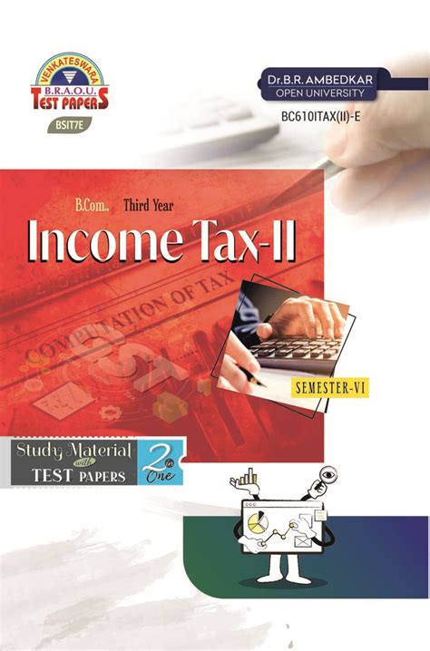 Sem 6 Compulsory Income Tax Ii E M Braou Test Papers By Venkateswara Publications