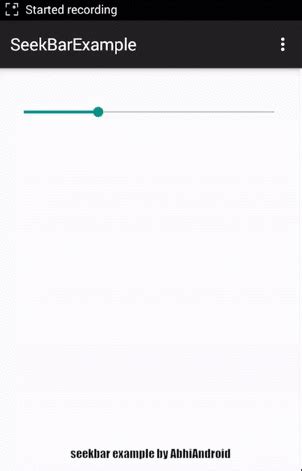 SeekBar Tutorial With Example In Android Studio Abhi Android