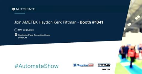 Ametek Haydon Kerk Pittman Motion Solutions On Linkedin Automate2023