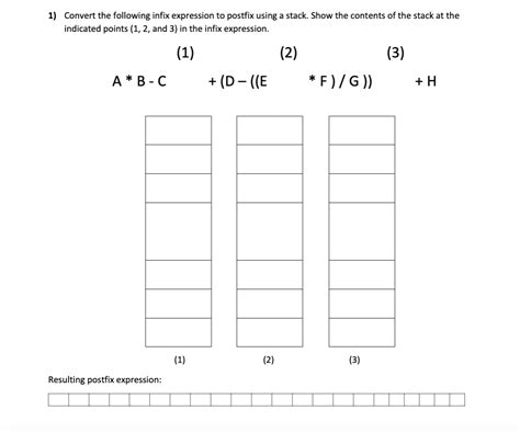 Solved 1 Convert The Following Infix Expression To Postfix
