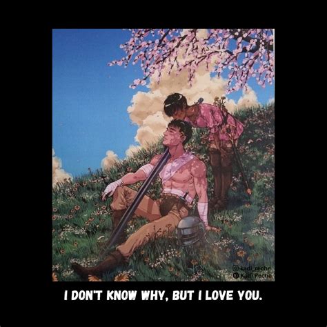 I Don T Know Why But I Love You Aesthetic Art Aesthetic Anime Berserk Anime Manga