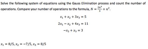 solved solve the following system of equations using the