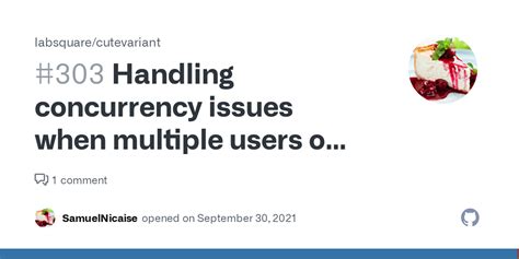 Handling Concurrency Issues When Multiple Users On The Same Project Issue Labsquare