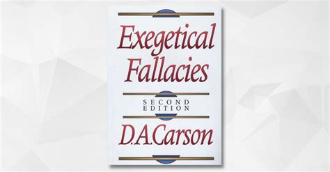 Book Review Exegetical Fallacies By D A Carson 9marks