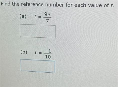 solved find the reference number for each value of t t 971