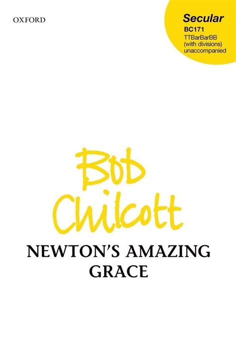 Chilcott Newtons Amazing Grace Ttbbbb Published By Oup Forwoods
