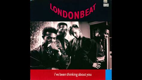 Londonbeat Ive Been Thinking About You Def 12 Mix Youtube