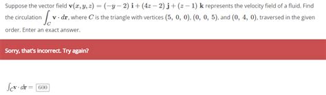 Solved Suppose The Vector Field Chegg Com