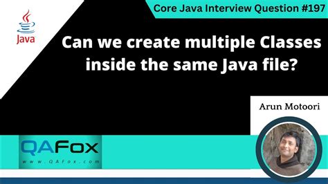 Can We Create Multiple Classes Inside The Same Java File Core Java