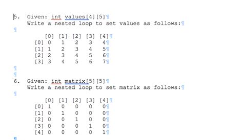 Solved 5 Given Int Values 4 5 S Write A Nested Loop To