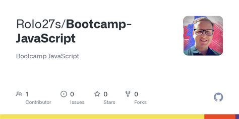 Github Rolo27sbootcamp Javascript Bootcamp Javascript