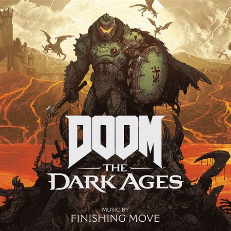 Finishing Move Inc And Doom Game Series Doom The Dark Ages