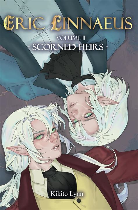 Eric Linnaeus Scorned Heirs Lynn Kikito 9798860515789