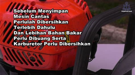 Prosedur Kerja Selamat Bagi Mesen Penggunaan Mesin Cantas Pokok Youtube