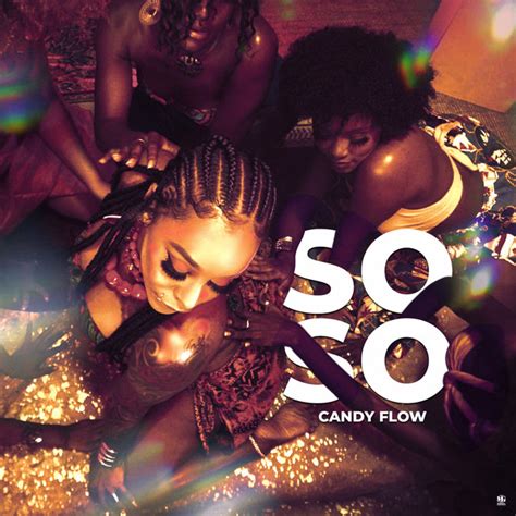 So So By Candy Flow On Tidal