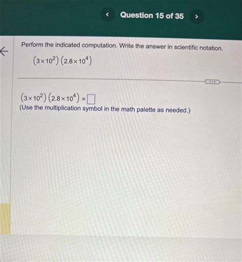 Solved Perform The Indicated Computation Write The Answer