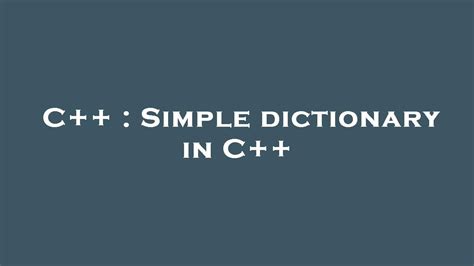 C Simple Dictionary In C Youtube