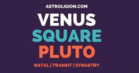 Venus Square Pluto Dangerous Obsession