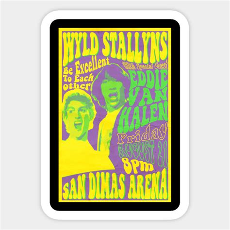 Wyld Stallyns In Concert Bill And Ted San Dimas Sticker Design Revolution Ted