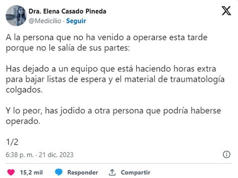 Se Enojó Con Un Paciente Que No Asistió A Una Operación Y Lo Acusó De No Querer Pasar El