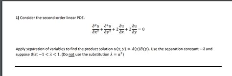 Solved 1 Consider The Second Order Linear Pde д ди ди ди