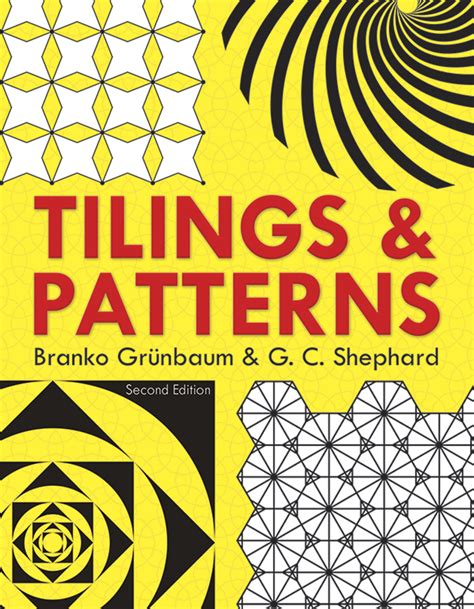 Tilings And Patterns By Branko Grünbaum Goodreads