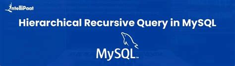 Mysql Hierarchical Recursive Queries Models And Examples