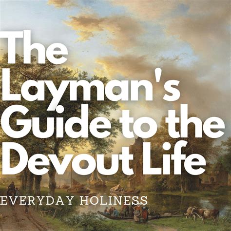 the layman s guide to the devout life medium