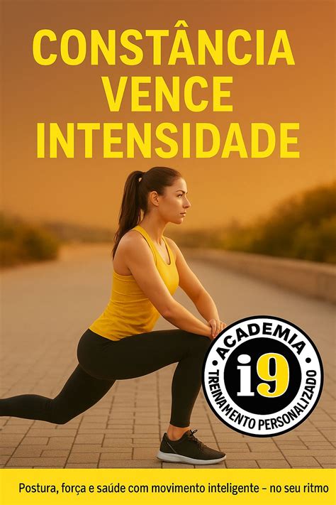 Constância Vence Intensidade I9 Treinamento Personalizado