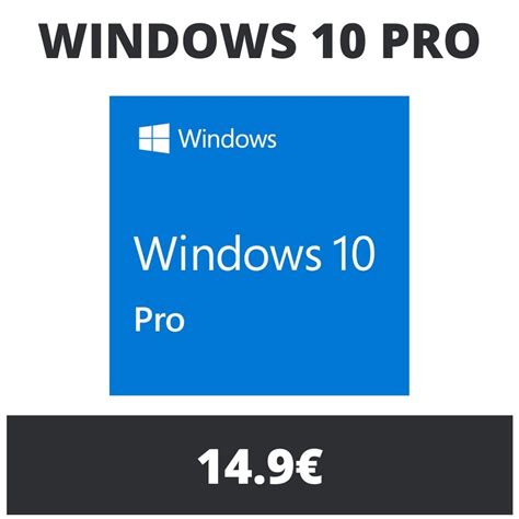 Licence Windows 10 PRO à 14 9 arnaque ou bon plan Licence Windows 10 PRO à 14 9 arnaque ou bon plan