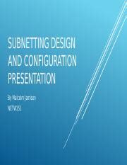 Subnetting Design And Configuration Presentation Pptx SUBNETTING DESIGN AND CONFIGURATION