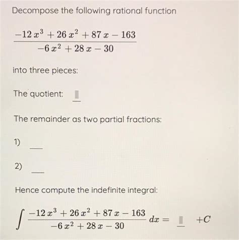Solved Decompose The Following Rational Function