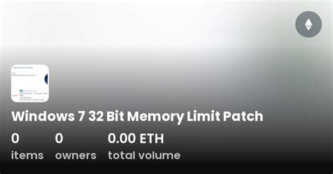 Windows 7 32 Bit Memory Limit Patch Collection Opensea