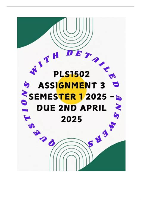 Pls1502 Assignment 3 Semester 1 2025 Due 2nd April 2025