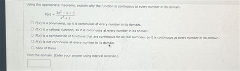 Solved Using The Appropriate Theorems Explain Why The