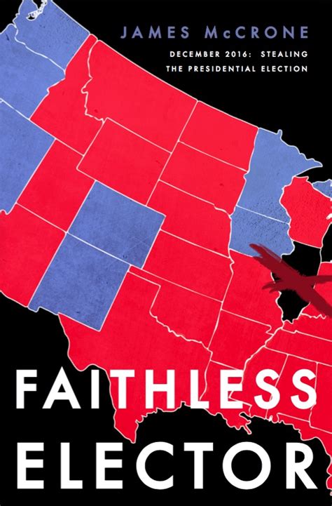 James Mccrone Faithless Elector Series