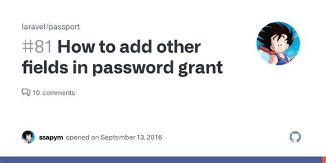 How To Add Other Fields In Password Grant · Issue 81 · Laravelpassport · Github