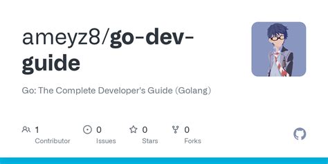 Github Ameyz8go Dev Guide Go The Complete Developers Guide Golang