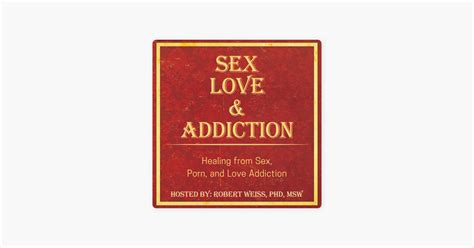‎sex Love And Addiction Hold Me Tight With Dr Sue Johnson On Apple Podcasts