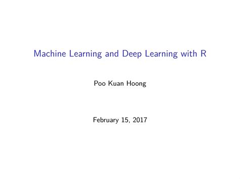 Machine Learning And Deep Learning With R PPT