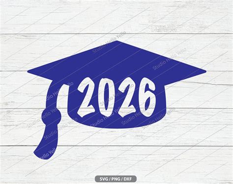 Blue 2026 Graduation Cap Svg Png Dxf Senior 2026 Svg Class Of 2026 Svg