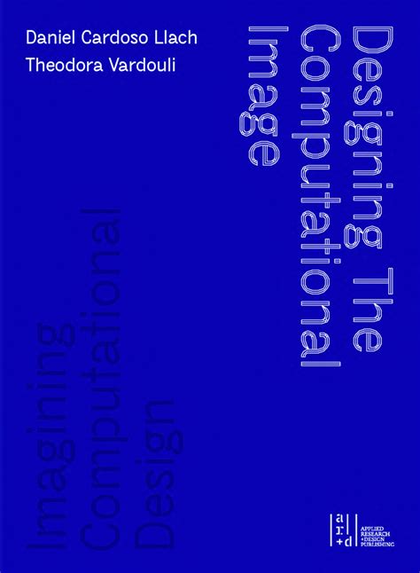 Gallery Of Designing The Computational Image 3