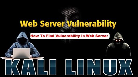 Nikto Web Vulnerability Scanner Kali Linux Web Penetration Testing