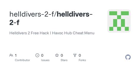 GitHub Helldivers F Helldivers F Helldivers Free Hack Havoc Hub Cheat Menu