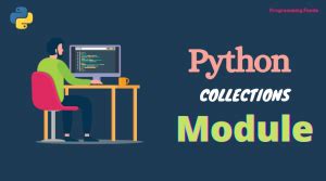 Python Collections Module With Examples