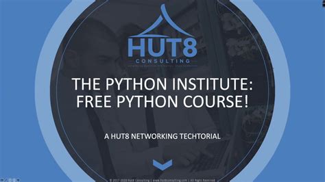 How To Take The Python Institutes Free Python Course A Hut8